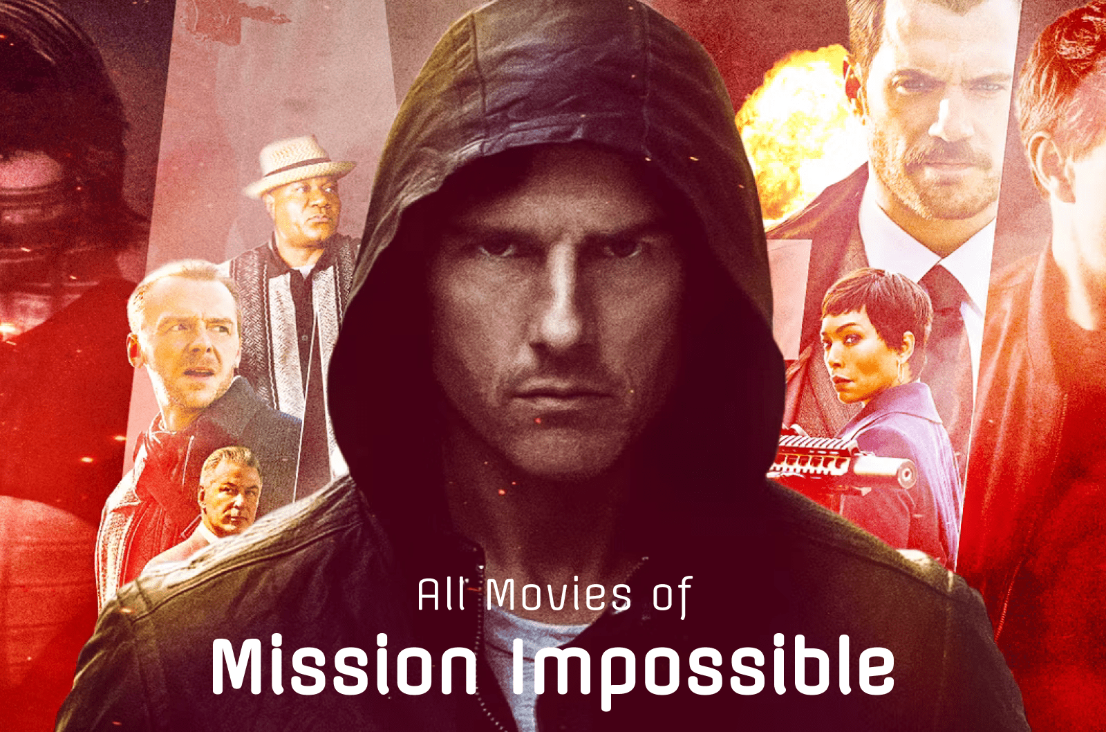 Mission Impossible All Movies: The Complete Guide